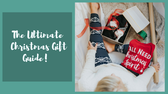 The Ultimate Christmas Gift Guide!